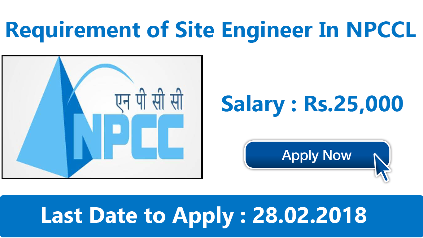 Requirement Of Site Engineer In NPCCL Online CivilForum requirement-of-site-engineer-in-npccl-online-civilforum