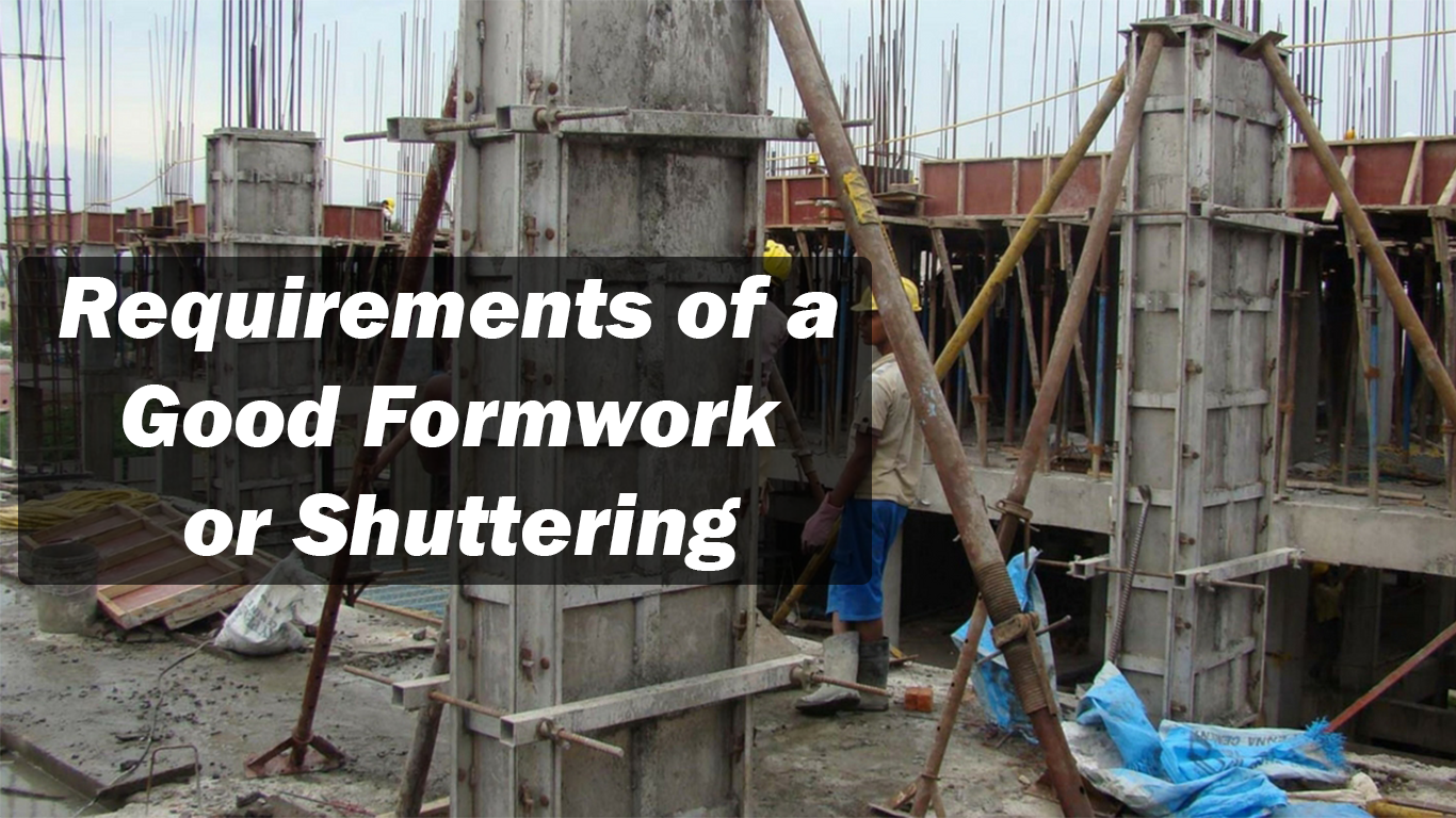 Requirements Of A Good Formwork Or Shuttering Online CivilForum requirements-of-a-good-formwork-or-shuttering-online-civilforum